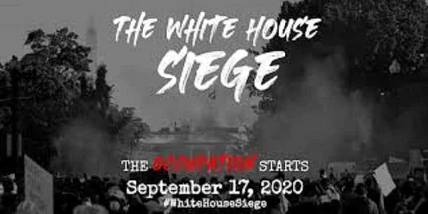 White House Siege Starts Today